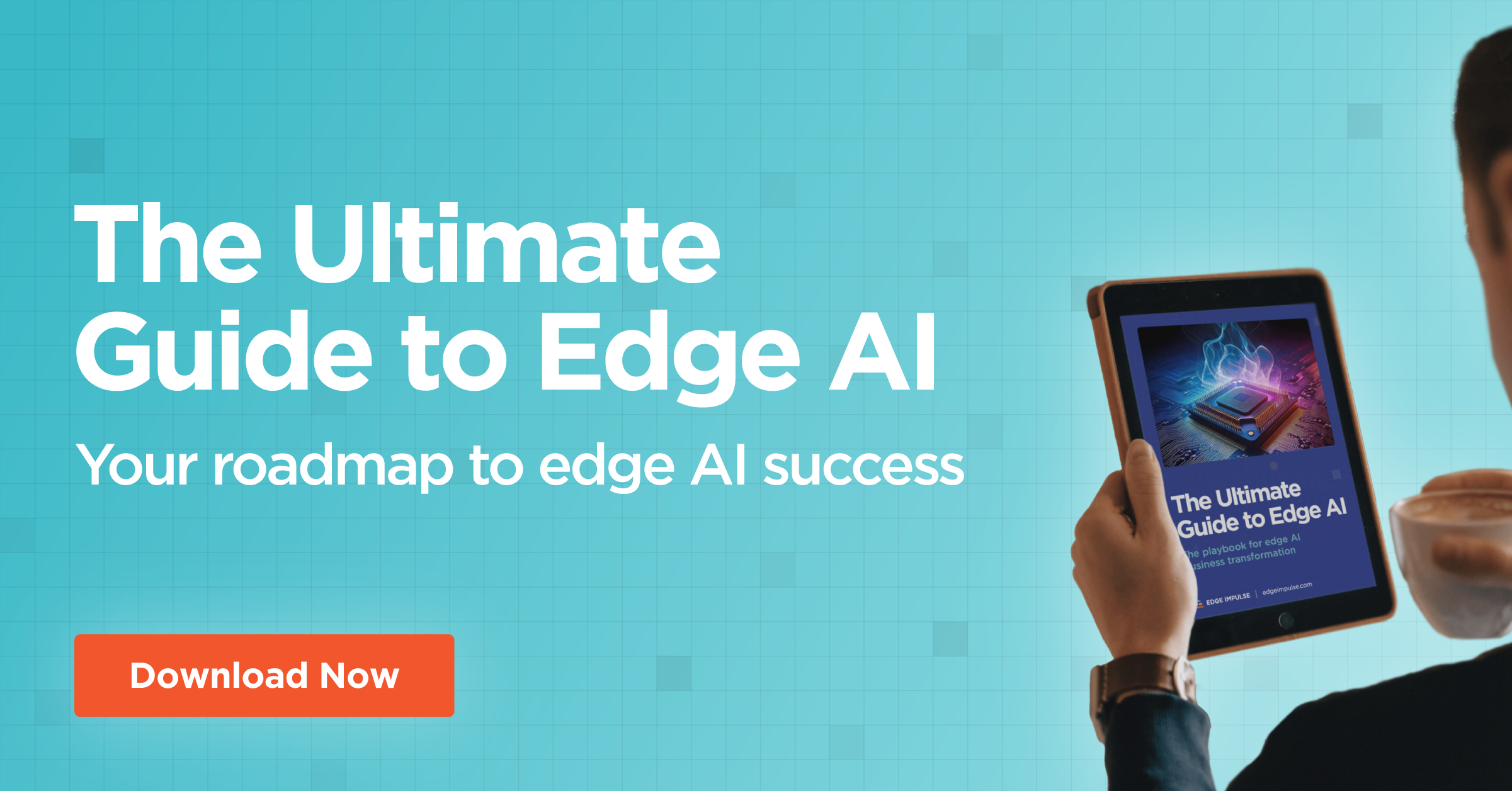 The Ultimate Guide to Edge AI
