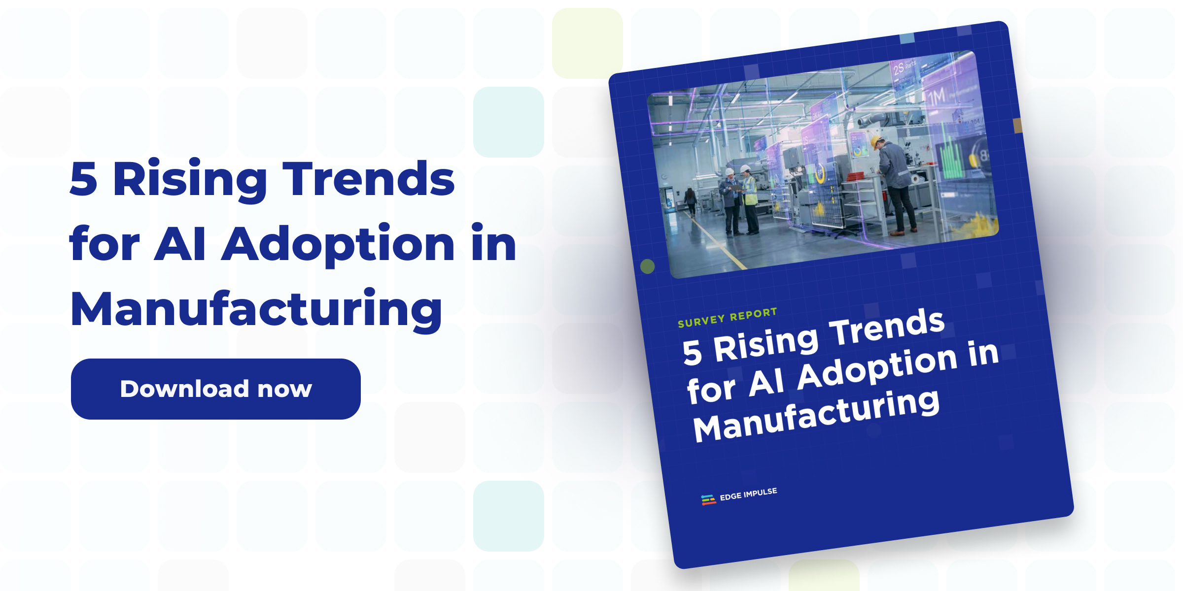 5 Rising Trends for AI Adoption in Manufacturing